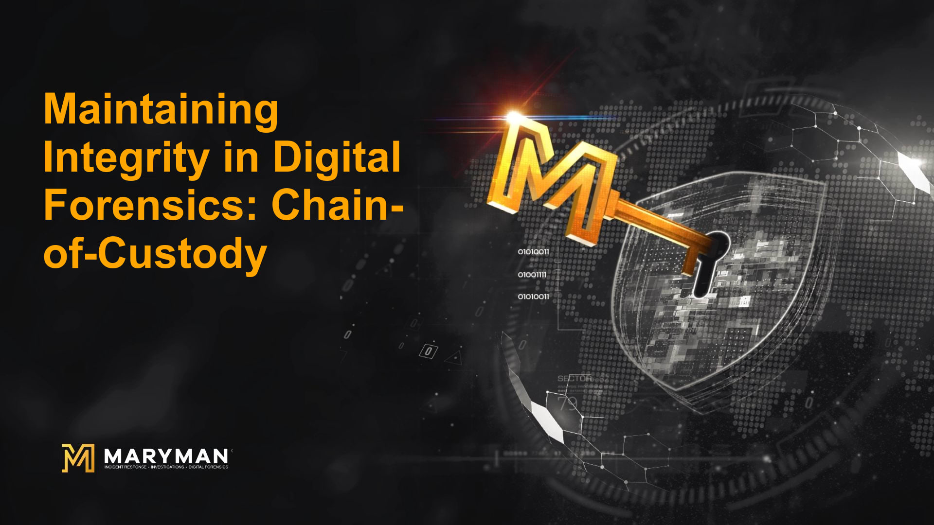 Maintaining Integrity in Digital Forensics: Chain-of-Custody